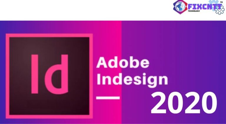 Adobe Indesign 2020: Hướng dẫn cài đặt miễn phí - FIX CNTT